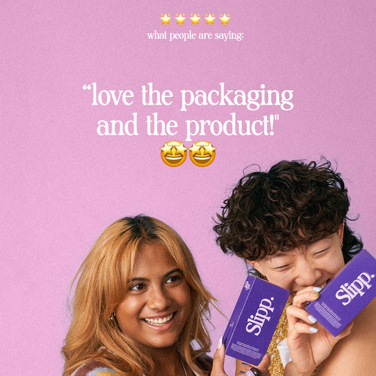 Slipp. | safe sex is self-care